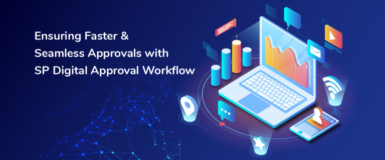 Automating approvals via Digital Approval Workflow solution